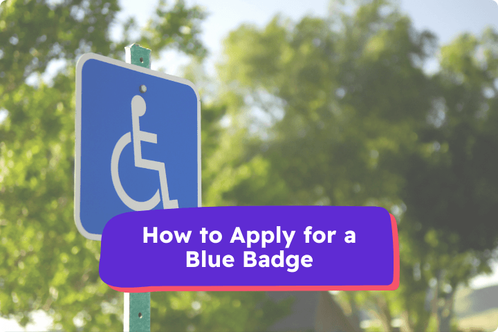 How to Apply for a Disabled Blue Badge - Everything you Need to Know ...