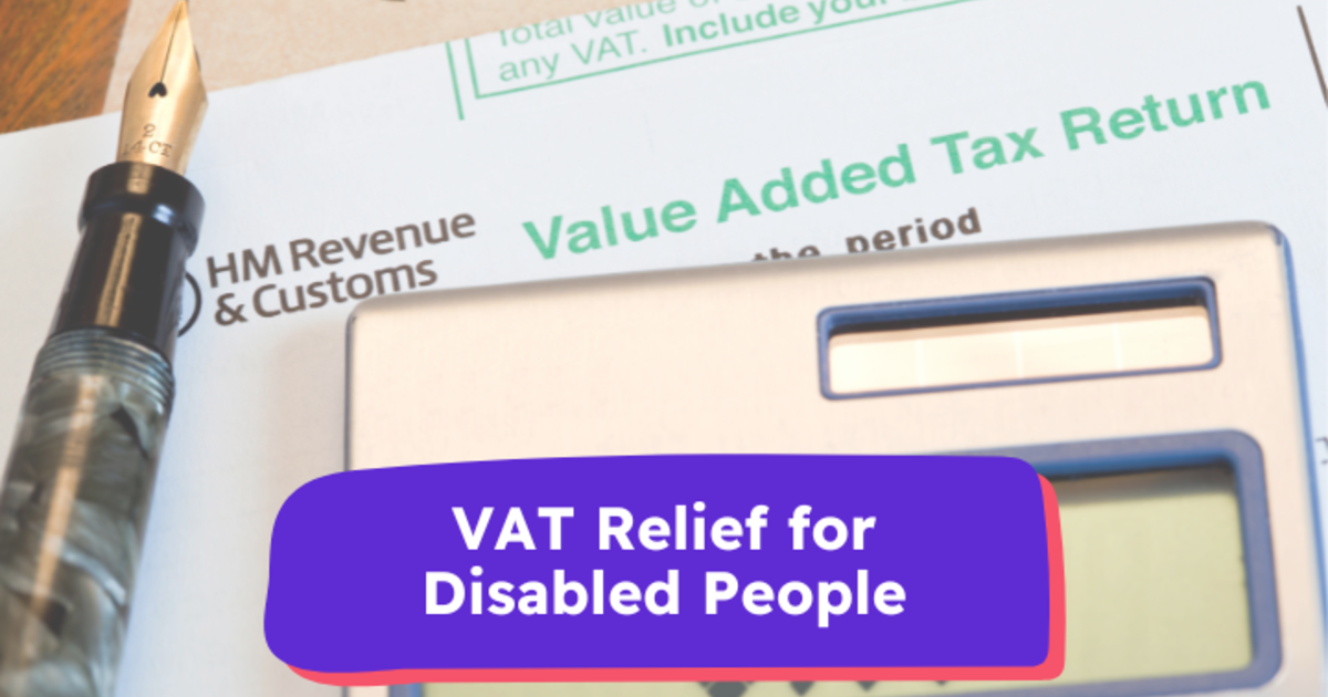 How to Claim VAT Exemptions for Disabled People in the UK - Purpl ...